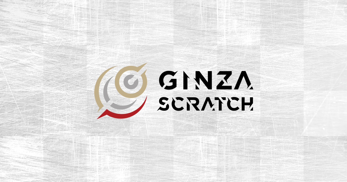GINZA SCRATCH WORKSHOP